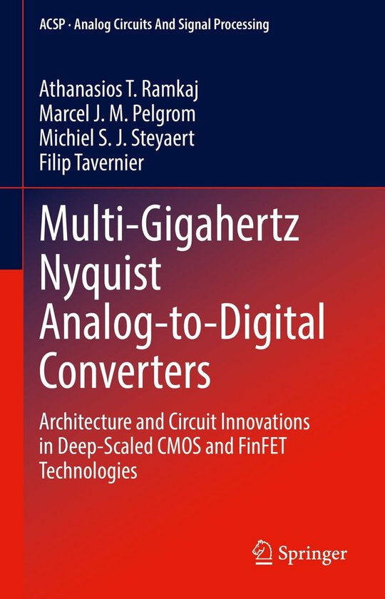 Analog Circuits and Signal Processing - Multi-Gigahertz Nyquist Analog-to-Digital... | bol.com