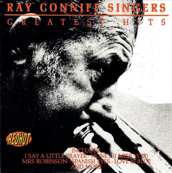 Ray Conniff Singers - Greatest Hits, Ray Conniff | Muziek | bol