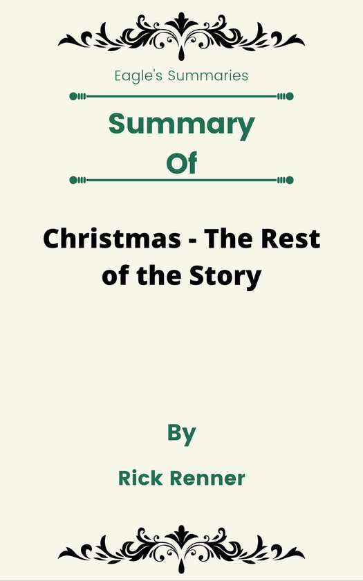 Eagle's Summaries - Summary Of Christmas - The Rest of the Story by ...
