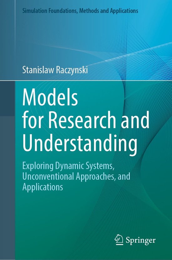 Simulation Foundations Methods And Applications Models For Research And