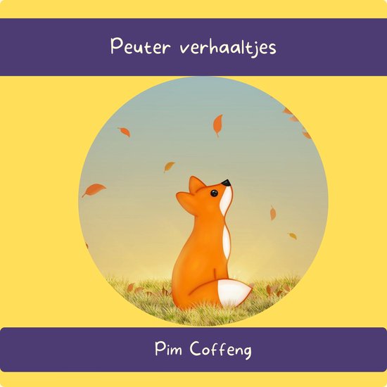Peuter Verhaaltjes, Pim Coffeng | 9798822663589 | Boeken | bol