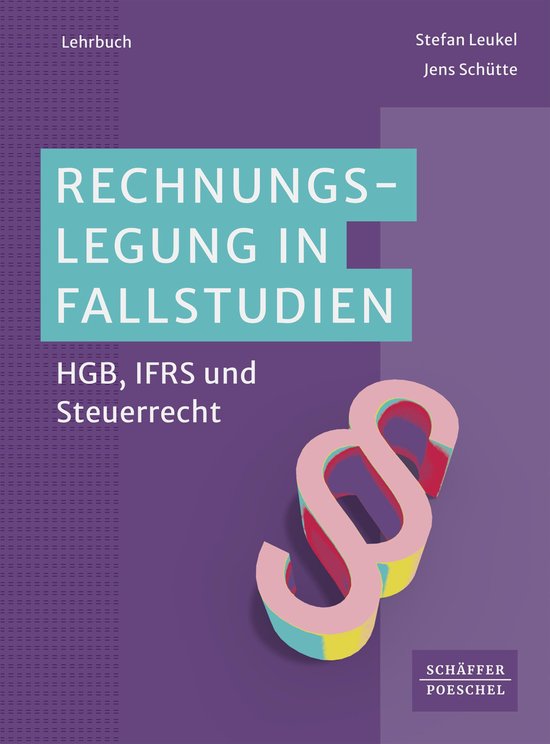 Rechnungslegung in Fallstudien (ebook), Jens Schütte | 9783791056494 | Boeken | bol