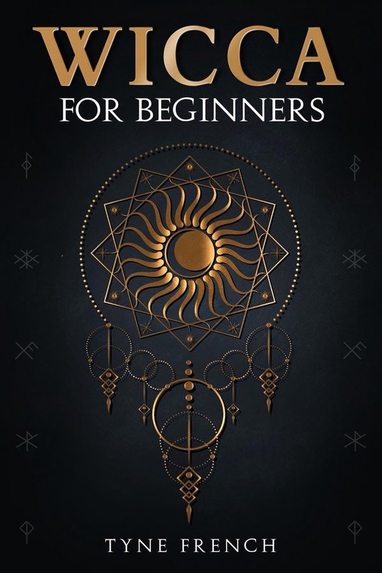 WICCA FOR BEGINNERS (ebook), Tyne French | 9783988319425 | Boeken | bol.com
