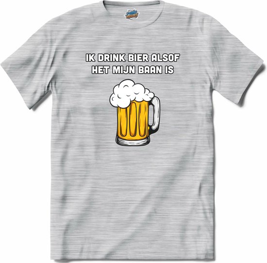 Bier drinken is mijn baan - Bier kleding cadeau - bierpakket kado idee ...