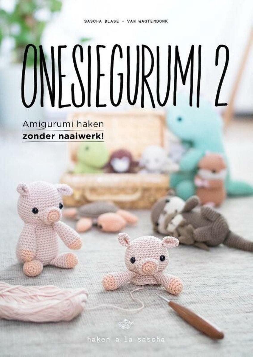Onesiegurumi 2, Sascha Blase-Van Wagtendonk | 9789043926683 | Boeken | bol