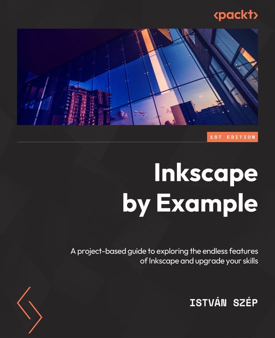 Inkscape by Example (ebook), Istvan Szep | 9781803230047 | Boeken | bol.com