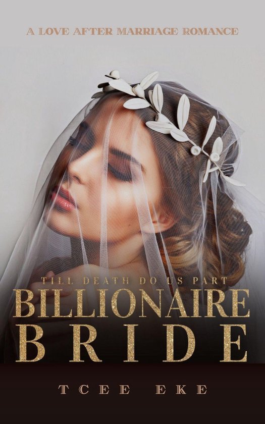 Billionaire Bride (ebook), Tcee Eke | 6610000396504 | Boeken | bol.com
