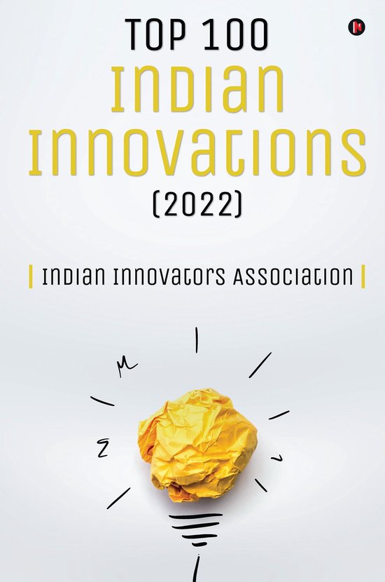 Top 100 Indian Innovations (2022) (ebook), Indian Innovators ...