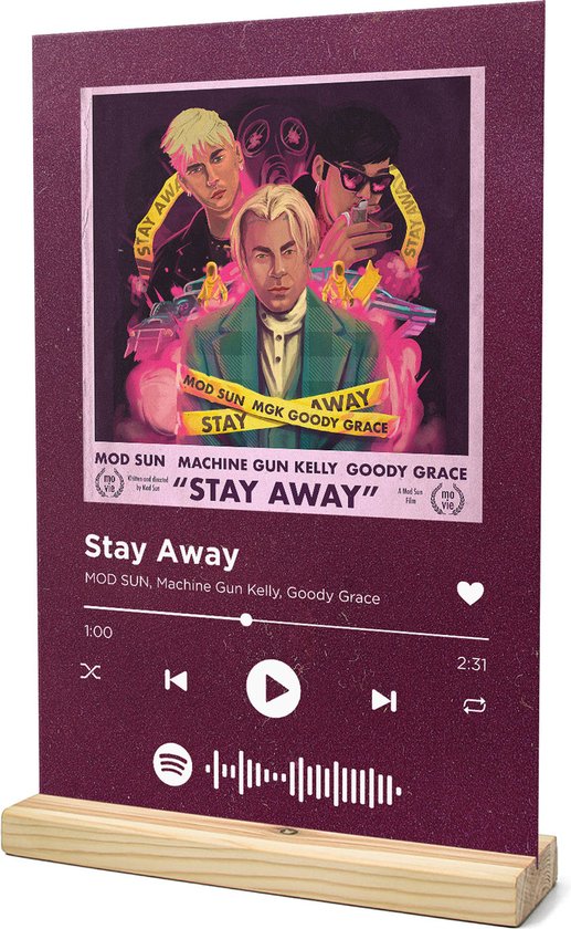 Songr Spotify Muziekbordje - Stay Away - MOD SUN, Machine Gun Kelly ...