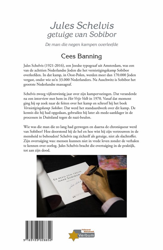 Jules Schelvis - Getuige van Sobibor - biografie door Cees Banning | bol