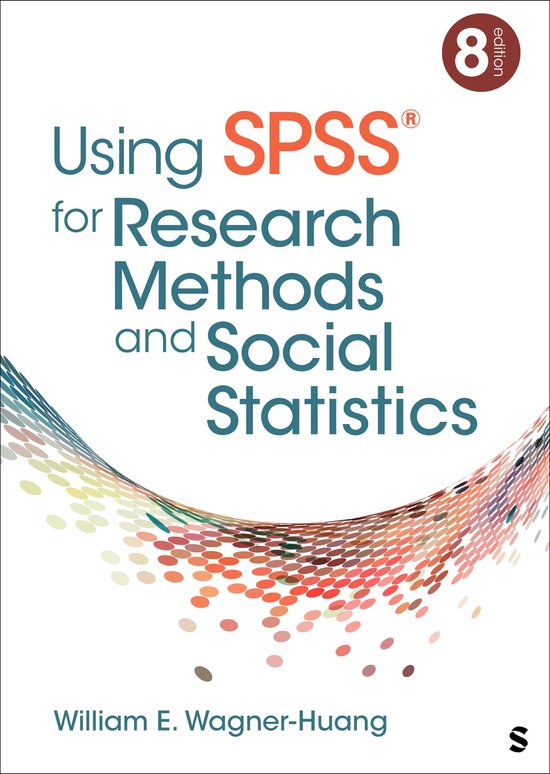 Using SPSS® for Research Methods and Social Statistics (ebook), William E.... | bol
