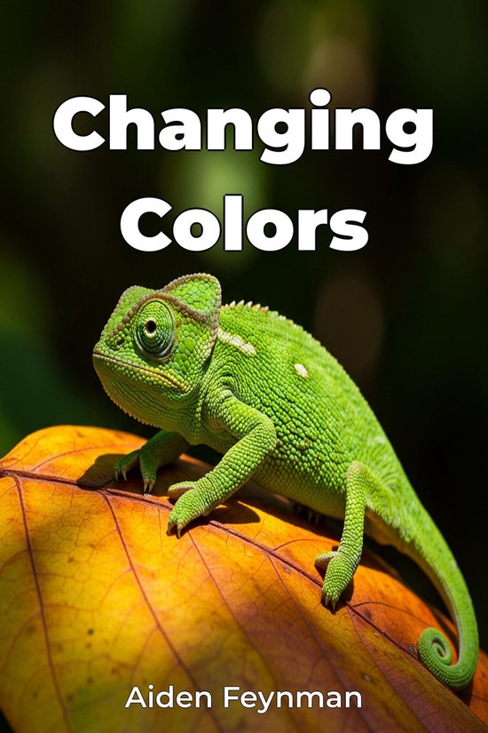 Changing Colors (ebook), Aiden Feynman | 9788233970758 | Boeken | bol