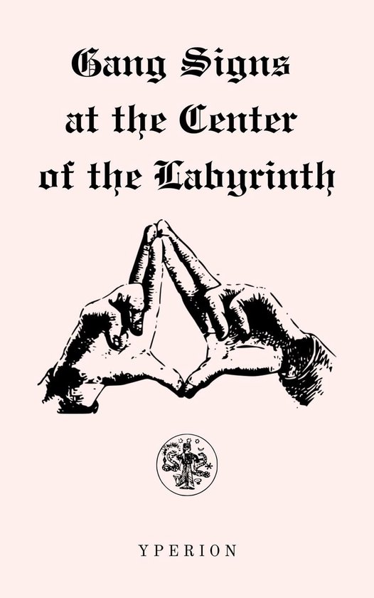 Gang Signs at the Center of the Labyrinth (ebook), Agony & Torment ...