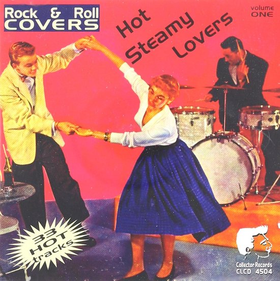 Various Artists - Rock & Roll Covers - Vol. 1 - Hot Steamy Lovers (CD ...