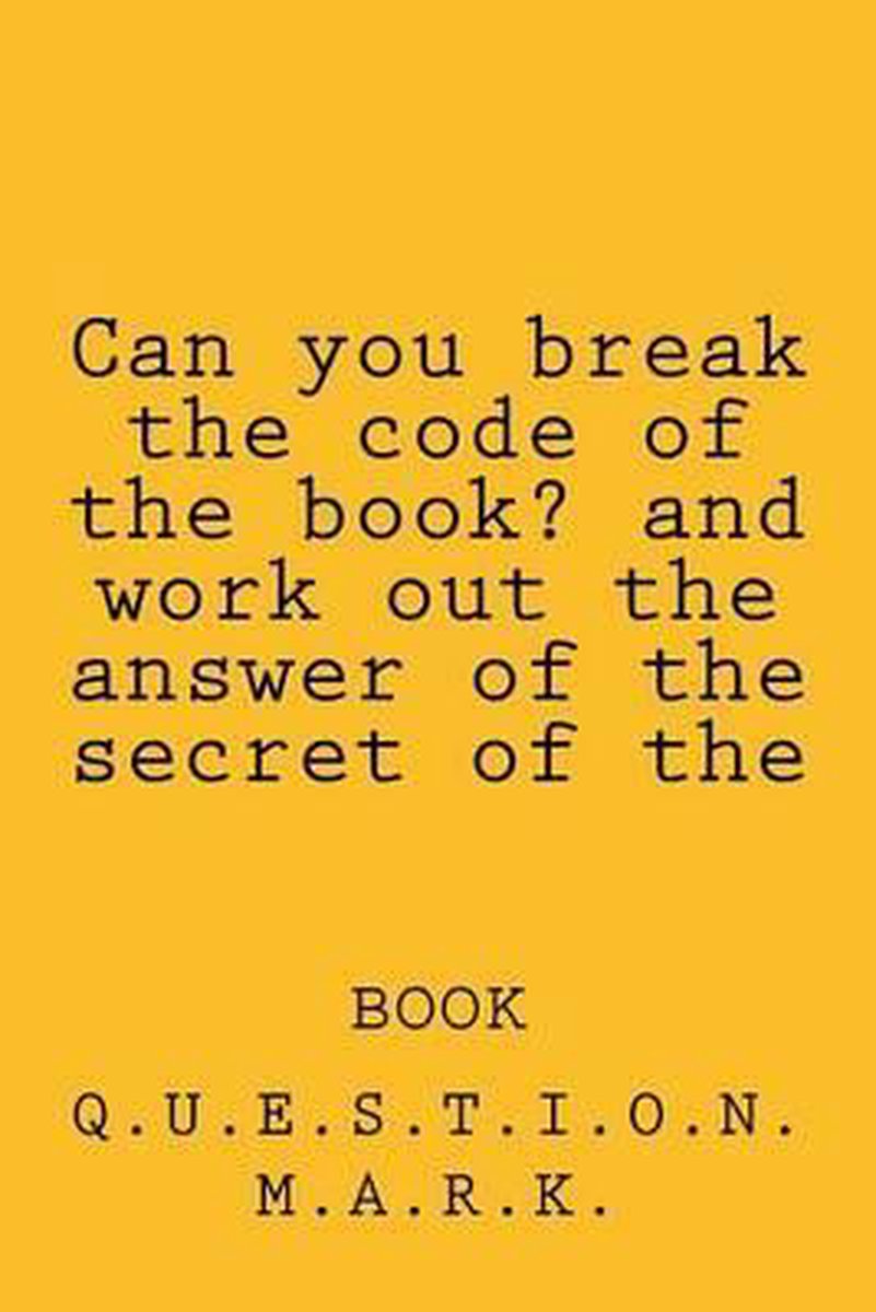 Bol Can You Break The Code Of The Book And Work Out The Answer bol-can-you-break-the-code-of-the-book-and-work-out-the-answer