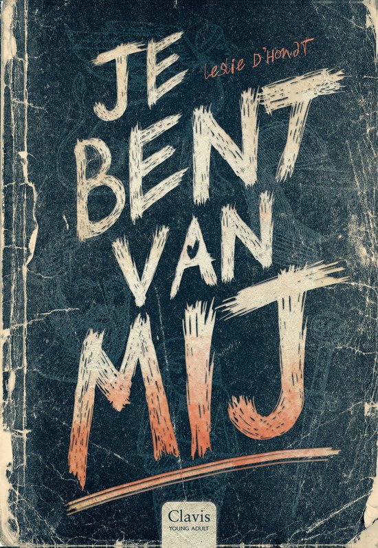 Je bent van mij - Young adult verhaal over liefde en obsessie | bol