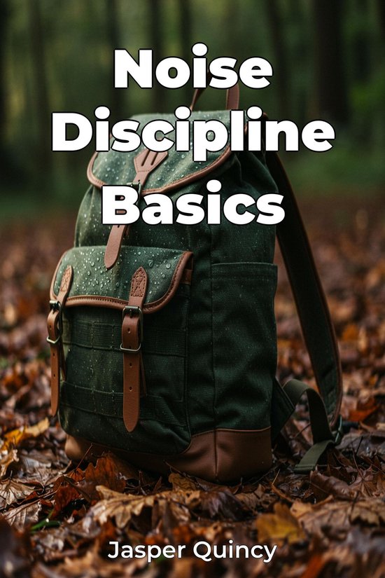 Noise Discipline Basics (ebook), Jasper Quincy | 9788235259417 | Boeken ...