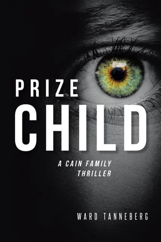 Prize Child (ebook), Ward Tanneberg | 9798894856988 | Boeken | bol