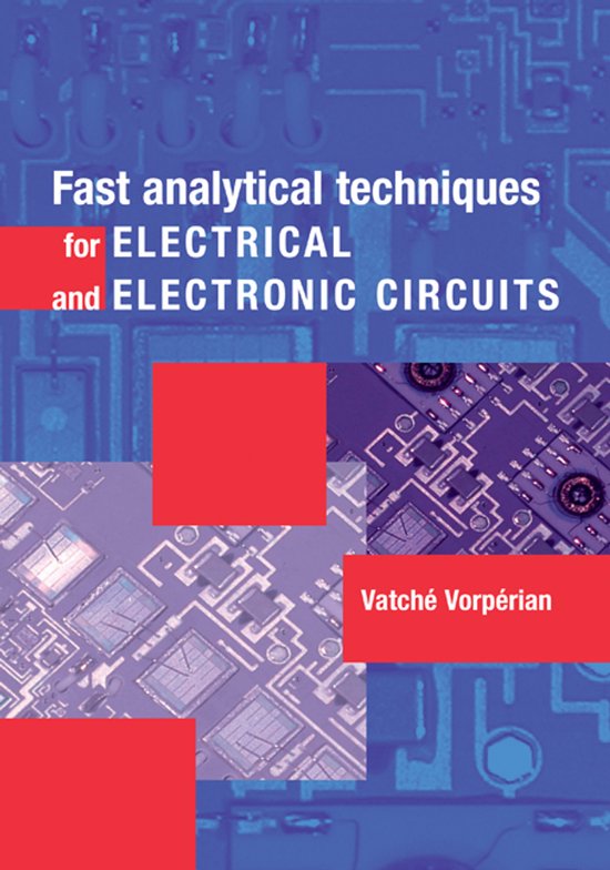 Fast Analytical Techniques for Electrical and Electronic Circuits ...