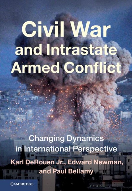 Civil War and Intrastate Armed Conflict (ebook), Karl Derouen Jr ...