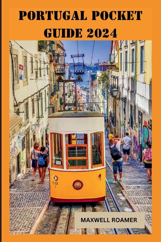 Portugal Pocket Guide 2024, Maxwell Roamer | 9798883286451 | Boeken | bol