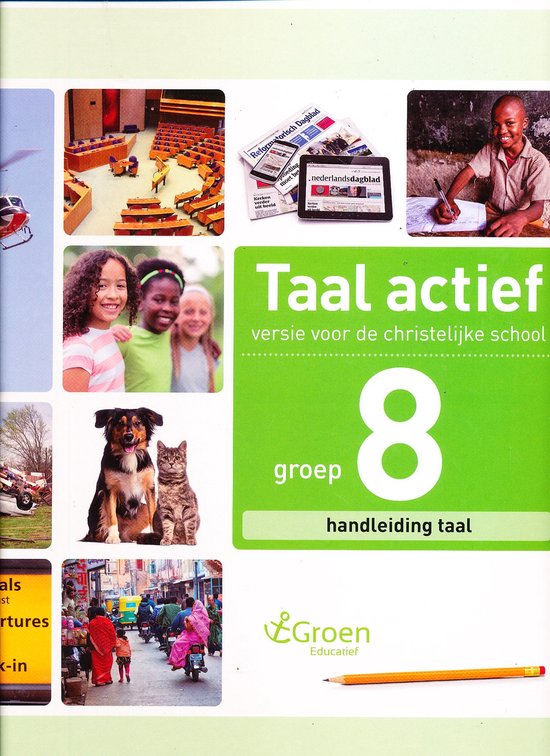 Taal Actief christelijke versie Handleiding Taal groep 8 | 6152930022011 | Boeken | bol