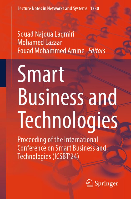 Lecture Notes in Networks and Systems- Smart Business and Technologies ...