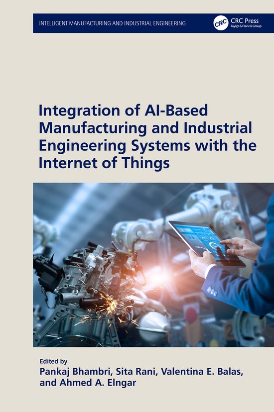 Intelligent Manufacturing and Industrial Engineering- Integration of AI-Based... | bol