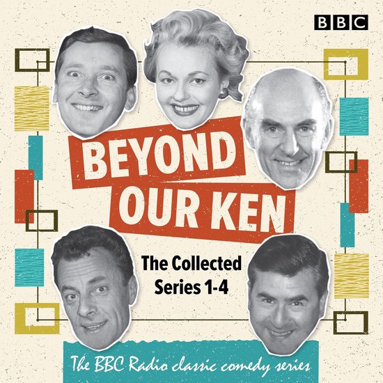 Beyond Our Ken: The Collected Series 1-4, Eric Merriman | 9781529143089 ...