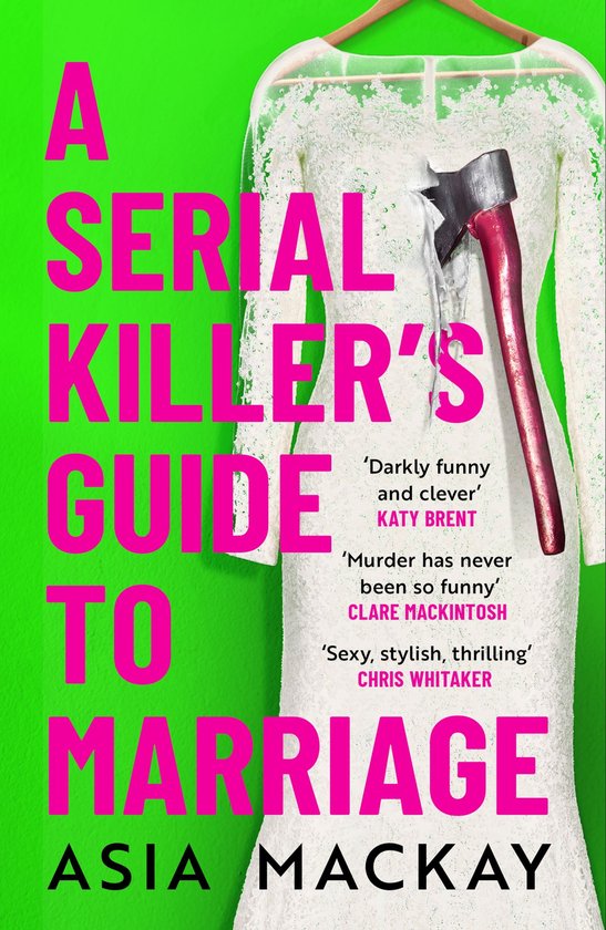A Serial Killer's Guide to Marriage (ebook), Asia Mackay ...