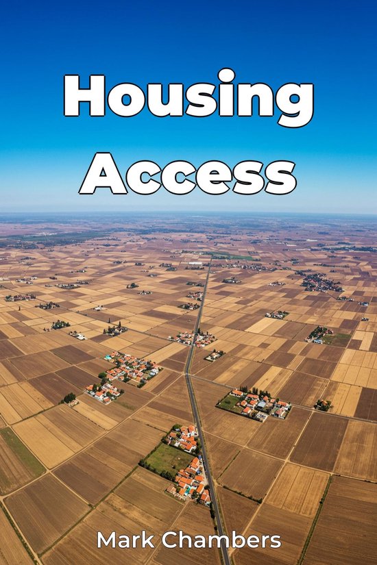 Housing Access (ebook), Mark Chambers | 9788235241214 | Boeken | bol