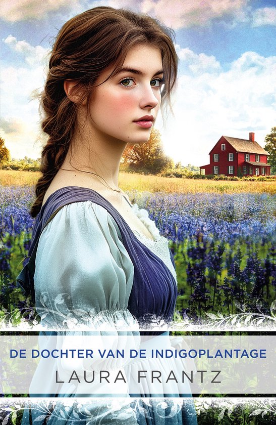 De dochter van de indigoplantage, Laura Frantz | 9789029738217 | Boeken | bol