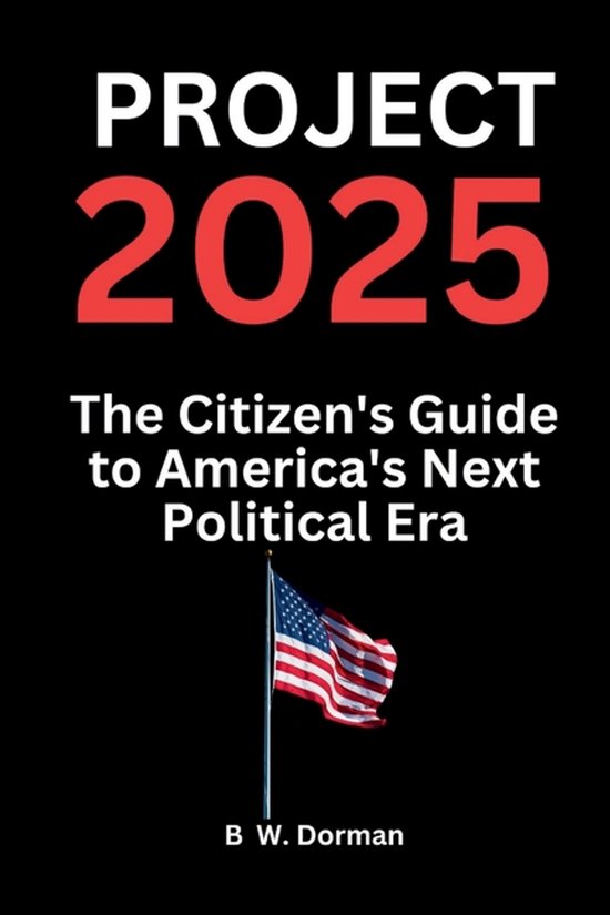 Project 2025, B W Dorman | 9798333053114 | Boeken | bol