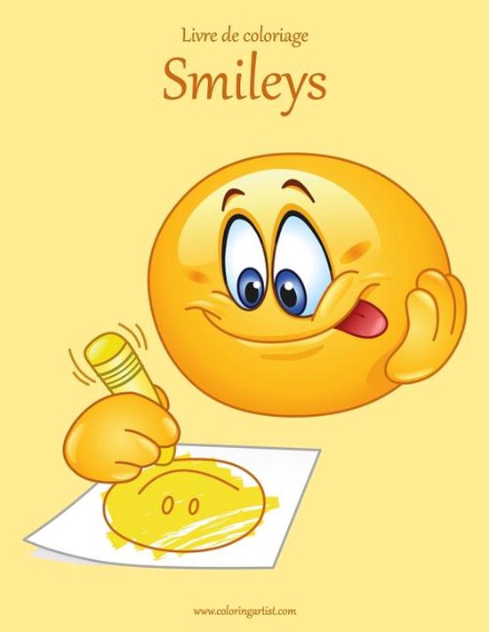 Smileys- Livre de coloriage Smileys 2, Nick Snels | 9781982018184 ...