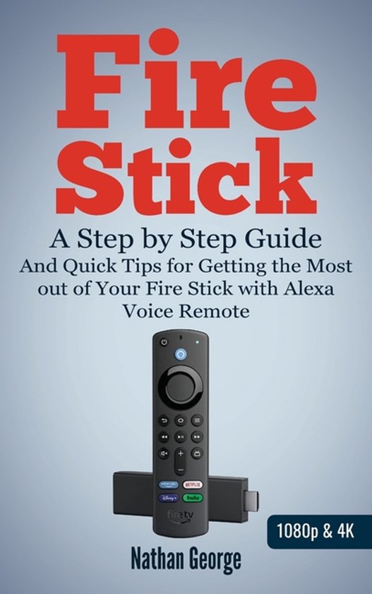 Fire Stick, George Nathan George | 9781915476012 | Boeken | bol