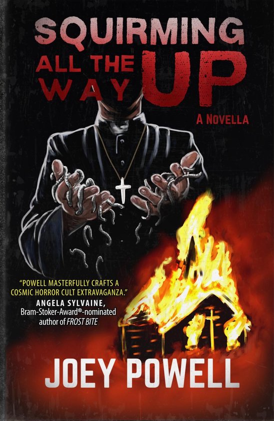 Squirming All The Way Up (ebook), Joey Powell | 9781955745987 | Boeken | bol