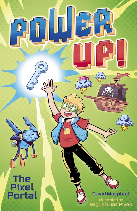 Power Up- Power Up! The Pixel Portal, David Macphail | 9781398842076 ...