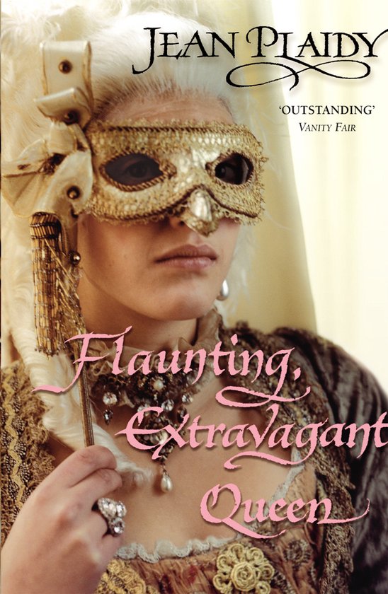 Flaunting Extravagant Queen, Jean Plaidy | 9780099493389 | Livres | bol