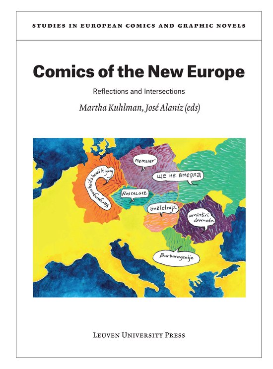 Studies in European Comics and Graphic Novels 7 - Comics of the New ...