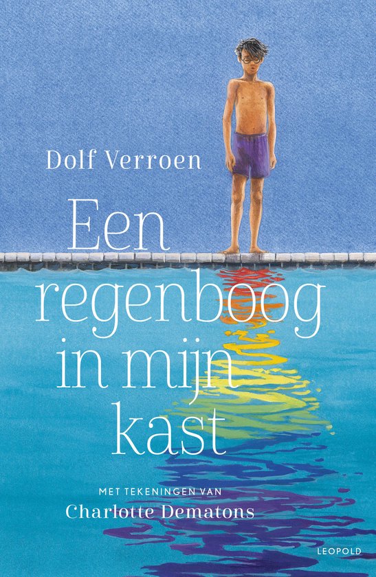 Een regenboog in mijn kast, Dolf Verroen | 9789025886158 | Boeken | bol