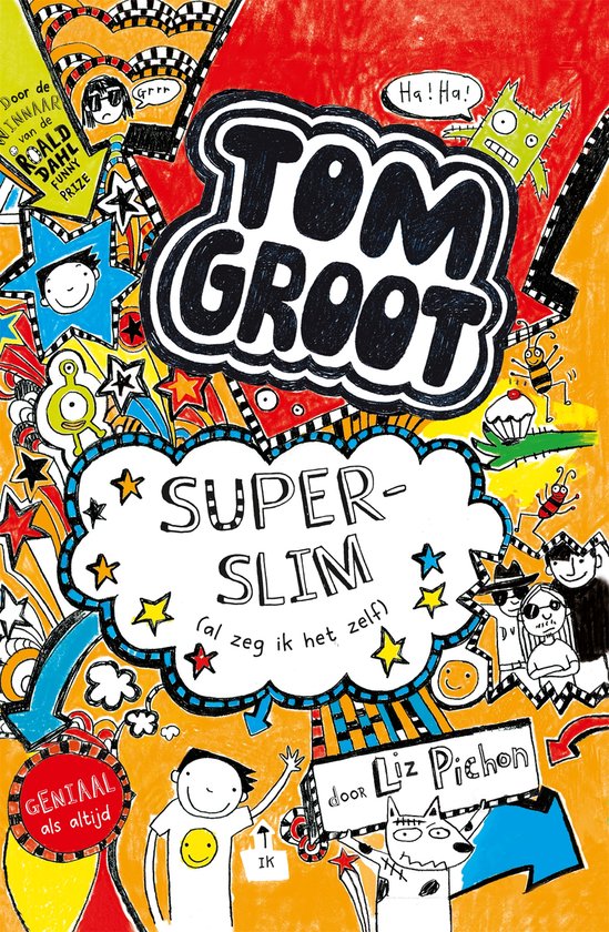 Tom Groot 4 - Superslim, Liz Pichon | 9789025754198 | Boeken | bol