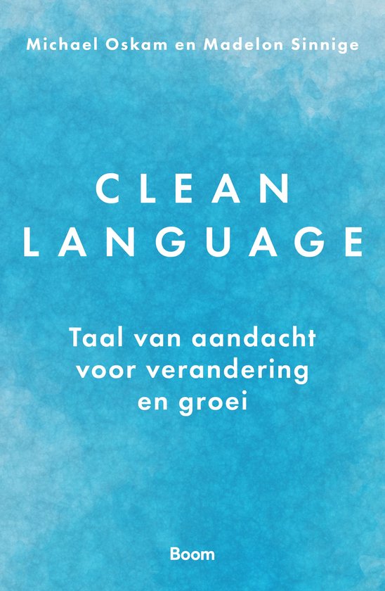 Clean language | 9789024455775 | Madelon Sinnige | Boeken | bol