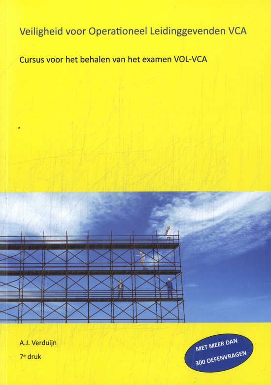 Veiligheid voor operationeel leidinggevenden VCA | 9789491595622 | N.v.t. | Boeken | bol