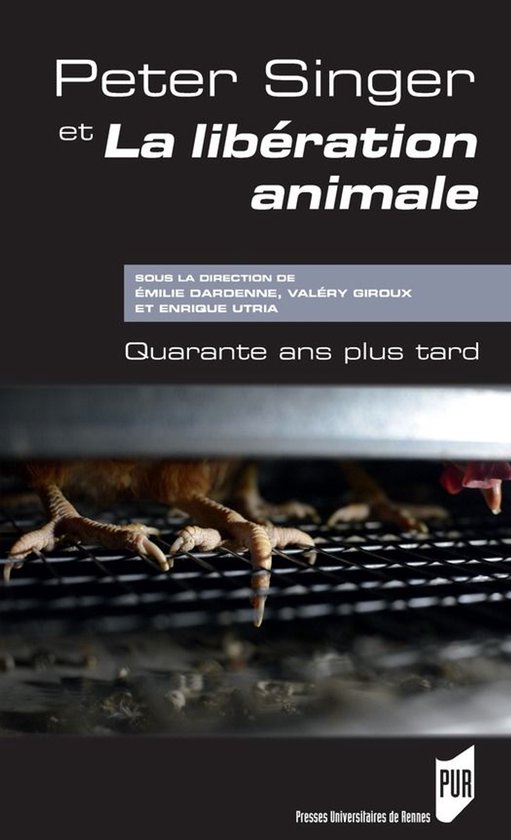 Essais - Peter Singer et La Libération animale (ebook) | 9791041302284 ...