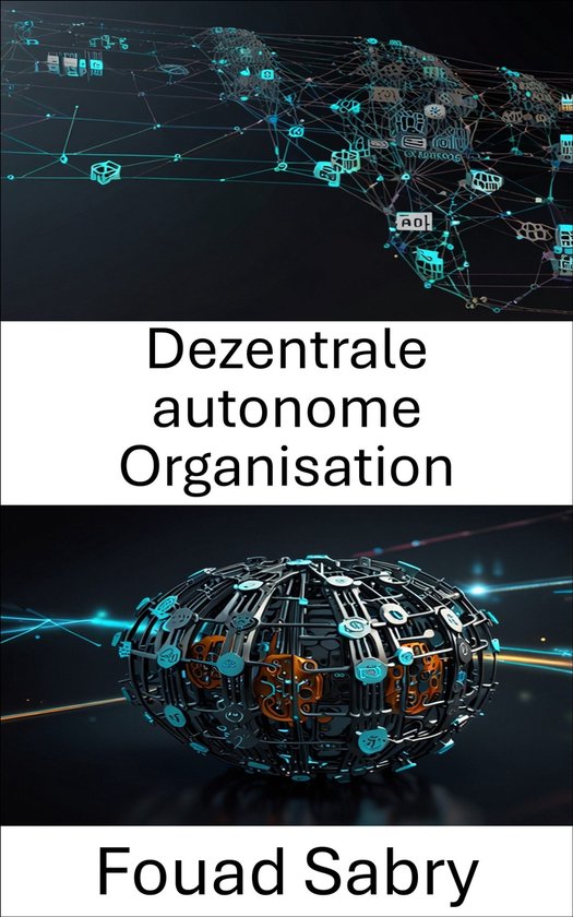 Dezentrale Autonome Organisation [German] 1 - Dezentrale autonome ...