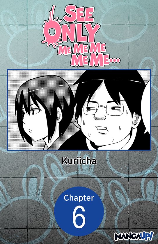 See Only Me Me Me Me Me.. CHAPTER SERIALS 7 - See Only Me Me Me Me Me ...