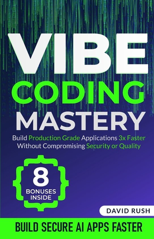 Vibe Coding Mastery, David Rush | 9798275073638 | Boeken | bol