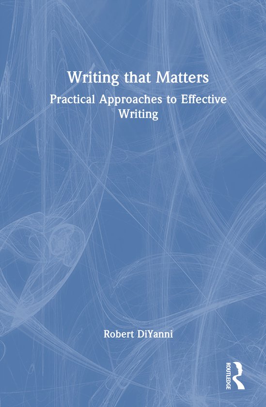 Writing that Matters | 9781041172277 | Robert Diyanni | Boeken | bol