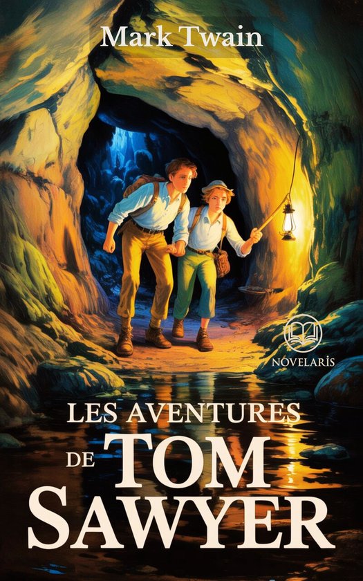 Les Aventures de Tom Sawyer Édition intégral et originale (ebook), Mark Twain |... | bol