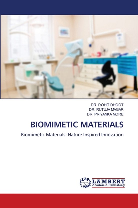 Biomimetic Materials, Rohit Dhoot | 9786209203015 | Boeken | bol
